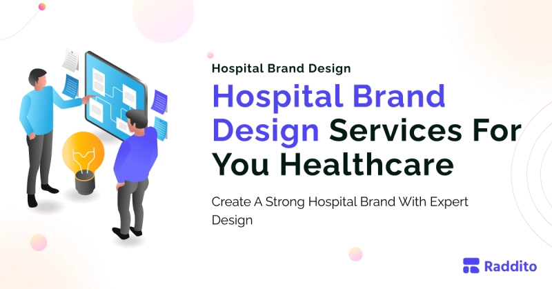 Hospital Branding Services | Branding for Hospitals & Key Benefits